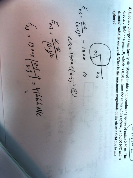 SOLVED: (0.5)Â² sphere? U. 1o-yr = 1500 0.5 directed radially outward ...