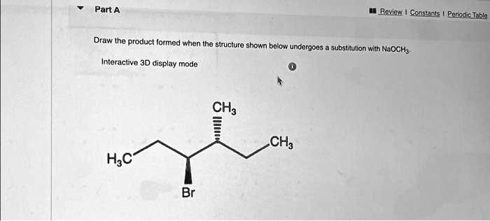 SOLVED: Texts: Part A Review I Constants I Periodic Table Draw the ...