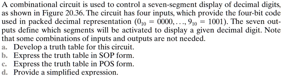 SOLVED: A combinational circuit is used to control a seven-segment ...