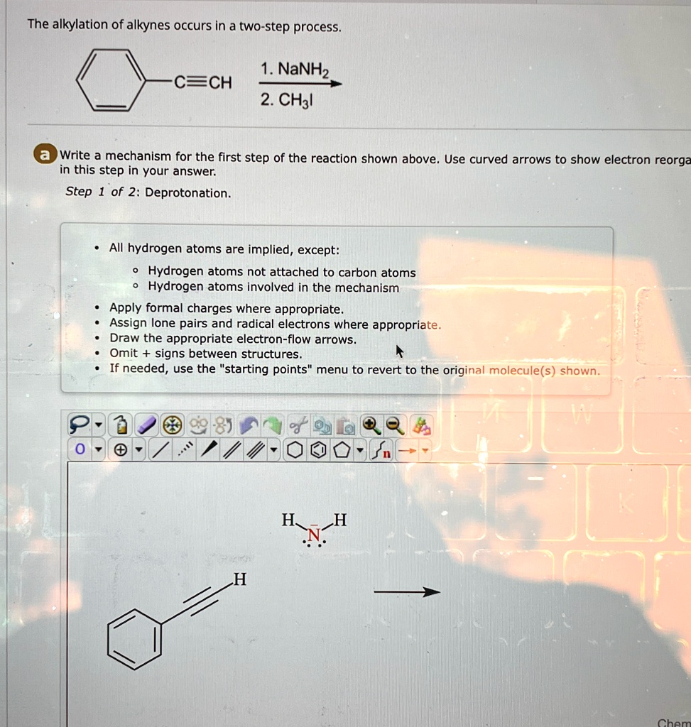 the alkylation of alkynes occurs in a two step process write a mechanism for the first step of ...