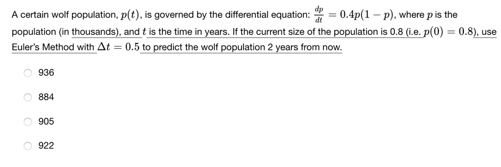 a certain wolf population pt is governed by the differential equation ...