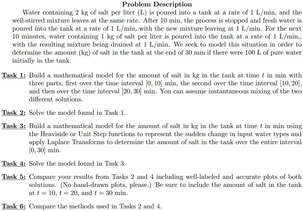 SOLVED: Problem Description Water containing 2 kg of salt per liter (L ...