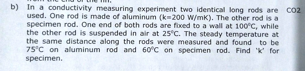 b) In a conductivity measuring experiment two identical long rods are ...