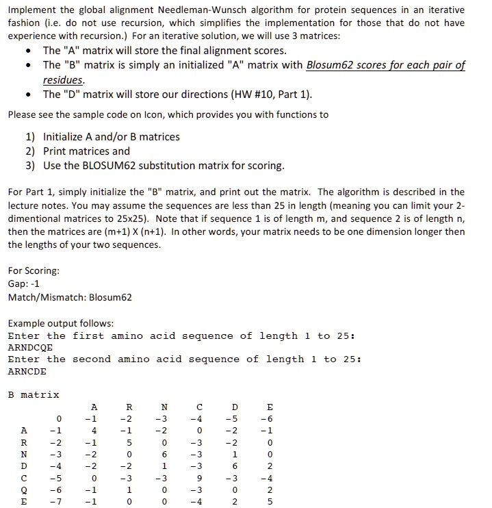SOLVED: Implement the global alignment Needleman-Wunsch algorithm for ... SOLVED: Implement the global alignment Needleman-Wunsch algorithm for ...