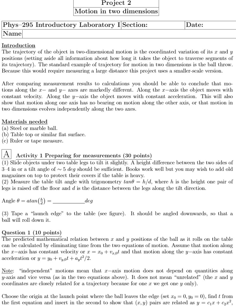 SOLVED: 'Project 2 MMotion in two dimensions [Phys 295 Introductory Laboratory ISection: Name ...
