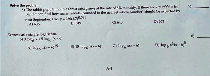 Solve the problem. 5) The rabbit population in a forest area grows at ...