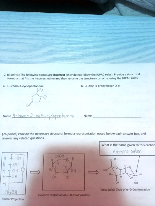 SOLVED: (8 points) The following names are Incorrect (they do not follow the IUPAC rules ...