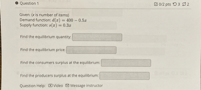 SOLVED: Question 1 0 / 2 pts O3Z2 Given: ( x is number of items) Demand ...