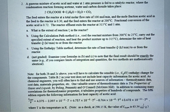 SOLVED: A gaseous mixture of acetic acid and water at 1 atm pressure is ...
