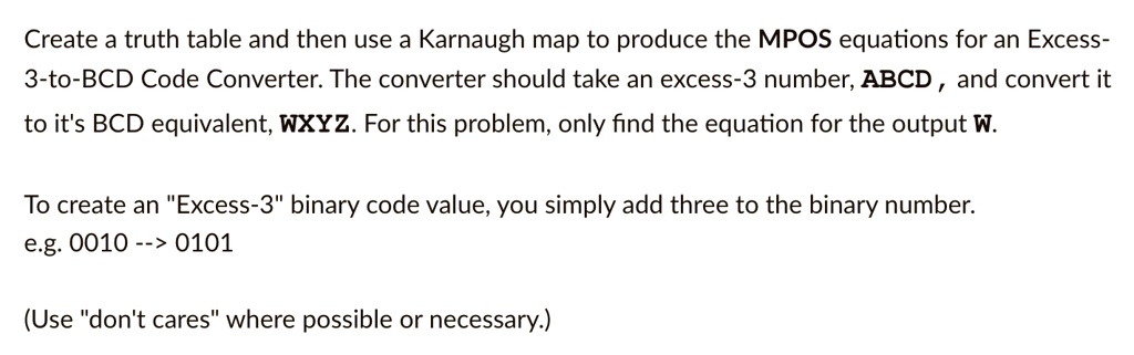 SOLVED: Create a truth table and then use a Karnaugh map to produce the ...