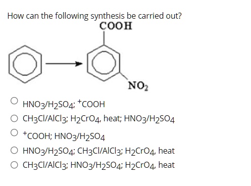How can the following synthesis be carried out? COOH NO2 HNO3/H2SO4 ...