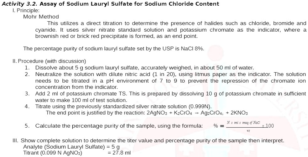 Activity 3.2. Assay of Sodium Lauryl Sulfate for Sodium Chloride Content I. Principle: Mohr ...