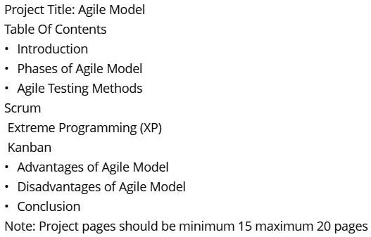 Project Title: Agile Model Table Of Contents • Introduction • Phases of Agile Model • Agile ...