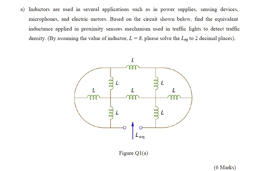 SOLVED: Inductors are used in several applications such as power ...