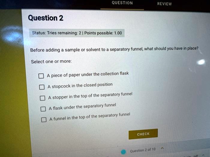 SOLVED: QUESTION REVIEW Question 2 Status: Trles remaining: 2 Points possible: Before adding a ...