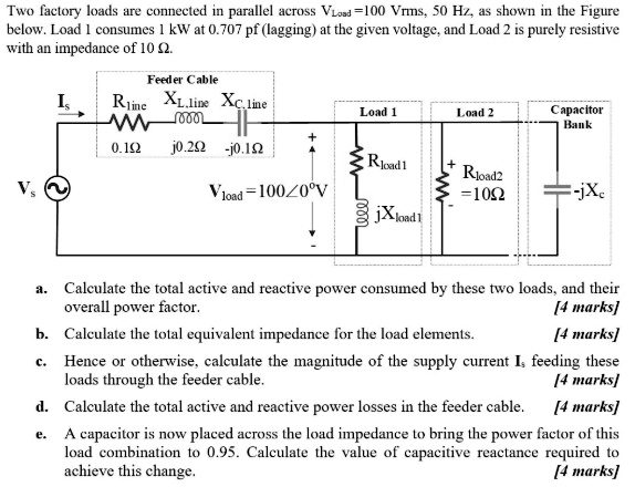 SOLVED: Two factory loads are connected in parallel across VLo = 100 ...