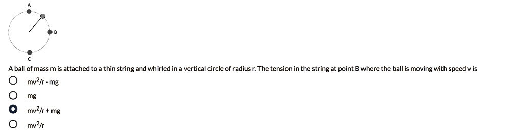 A ball of mass m is attached to a thin string and whirled in...