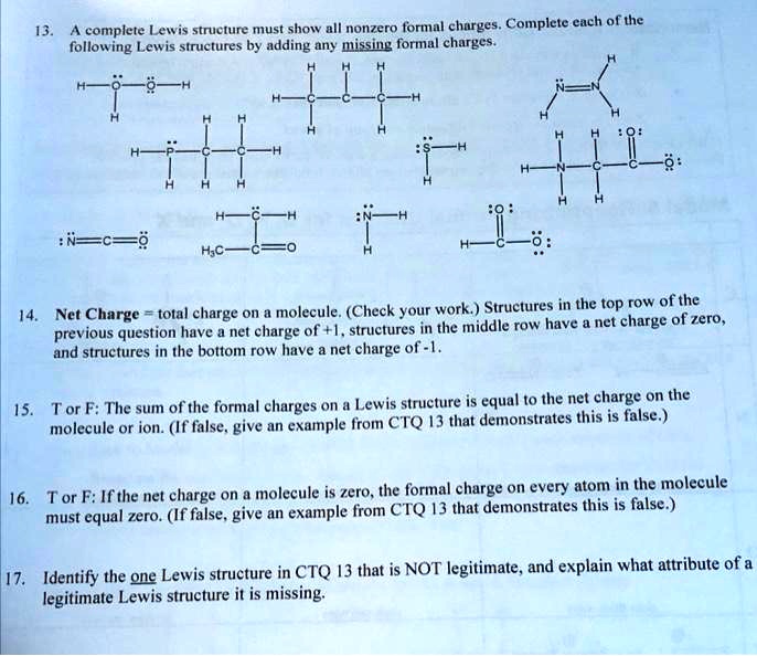 SOLVED: A complete Lewis structure must show all nonzero formal charges ...