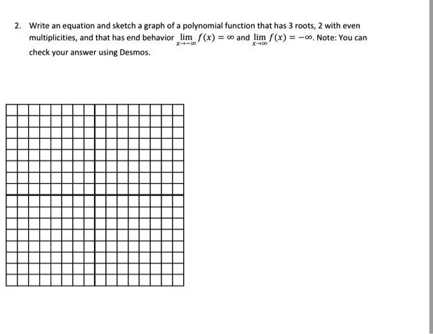 SOLVED: Write an equation and sketch the graph of a polynomial function ...