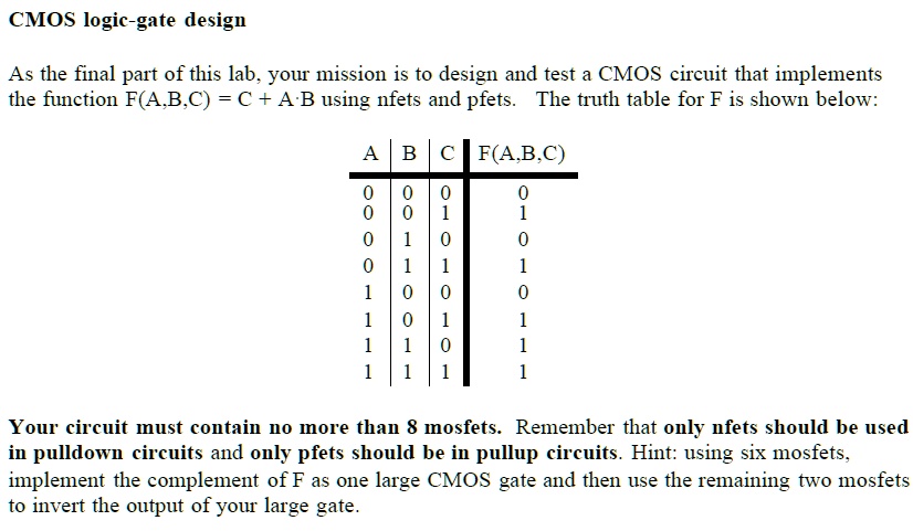 SOLVED: CMOS Logic-Gate Design As the final part of this lab, your ...