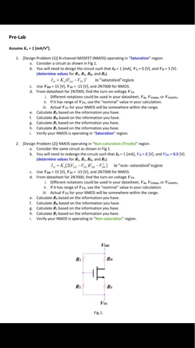 SOLVED: Text: Pre-Lab Assume K = 1 [mA/V] [Design Problem (1)] N ...