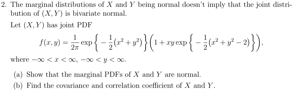 2 the marginal distributions of x and y being normal doesn t imply that ...