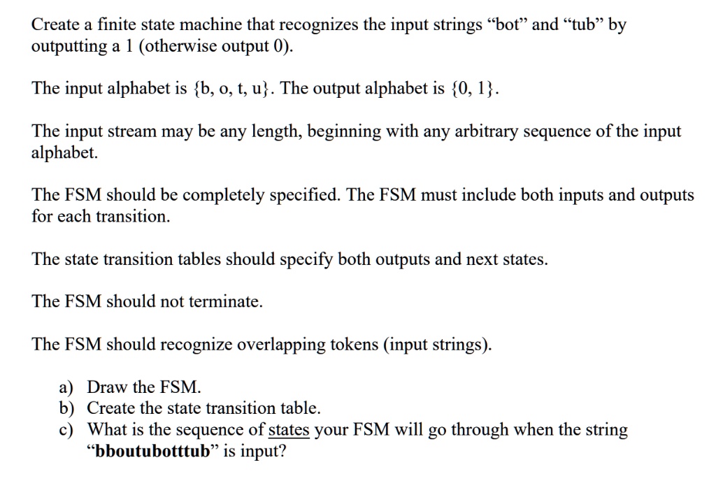 Create A Finite State Machine That Recognizes The Input Strings Bot