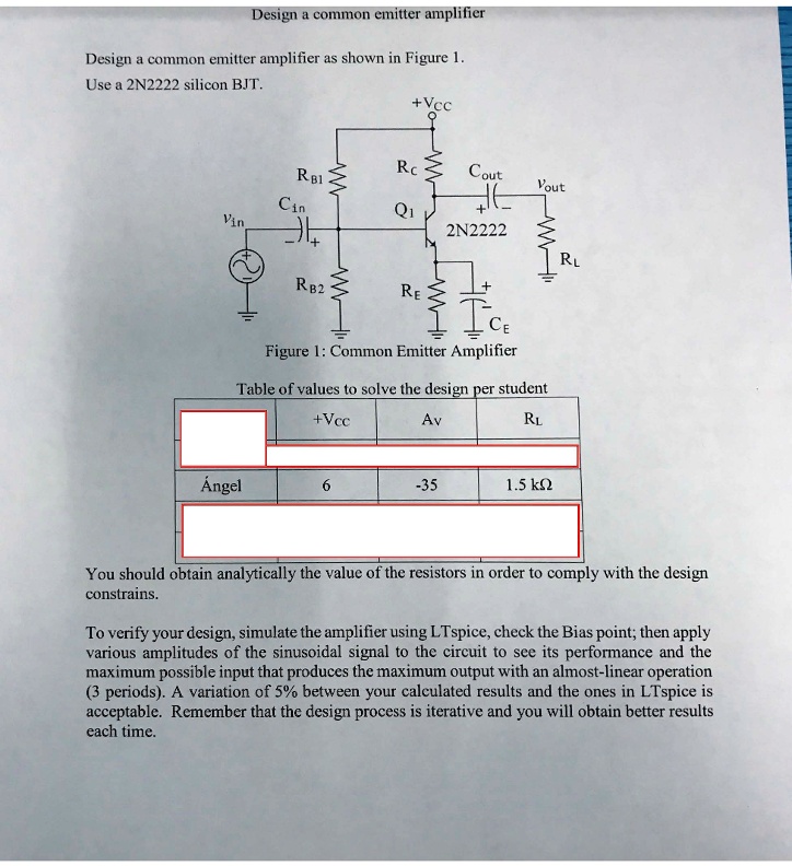 SOLVED: Design a common emitter amplifier Design a common emitter amplifier as shown in Figure 1 ...