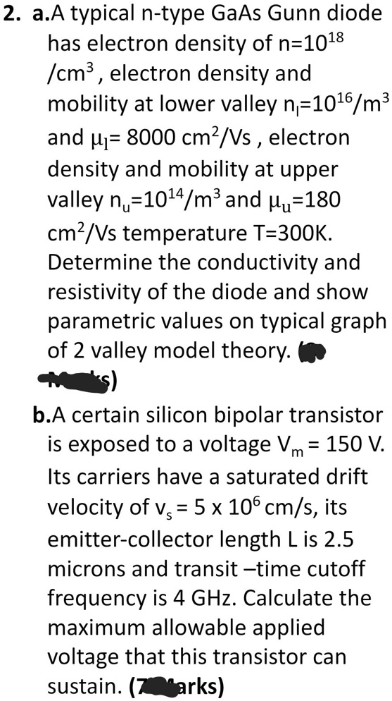 SOLVED: a. A typical n-type GaAs Gunn diode has an electron density of ...