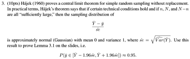 opts hajek 1960 proves central limit theorem for simple random sampling ...