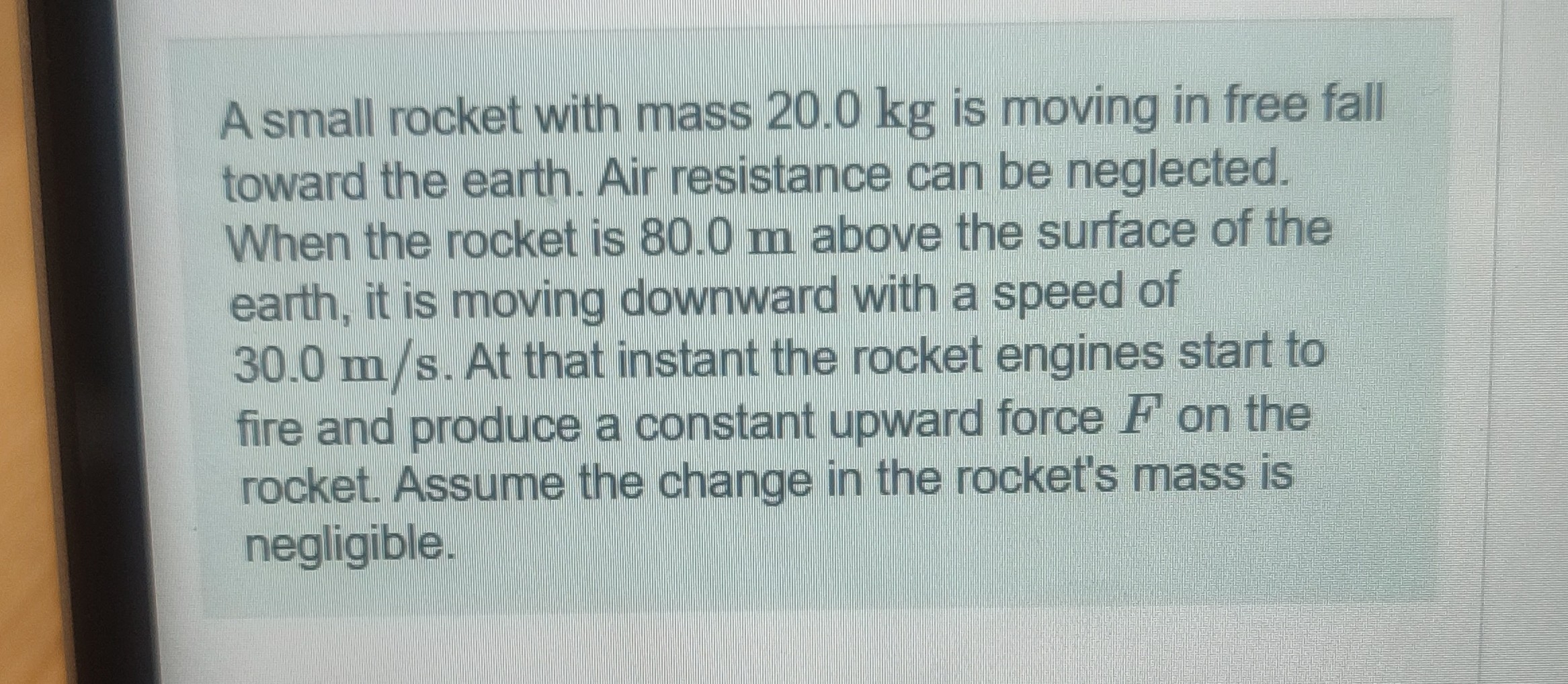 A Small Rocket With Mass 200 Mathrmkg Is Moving In Free Fall Toward The