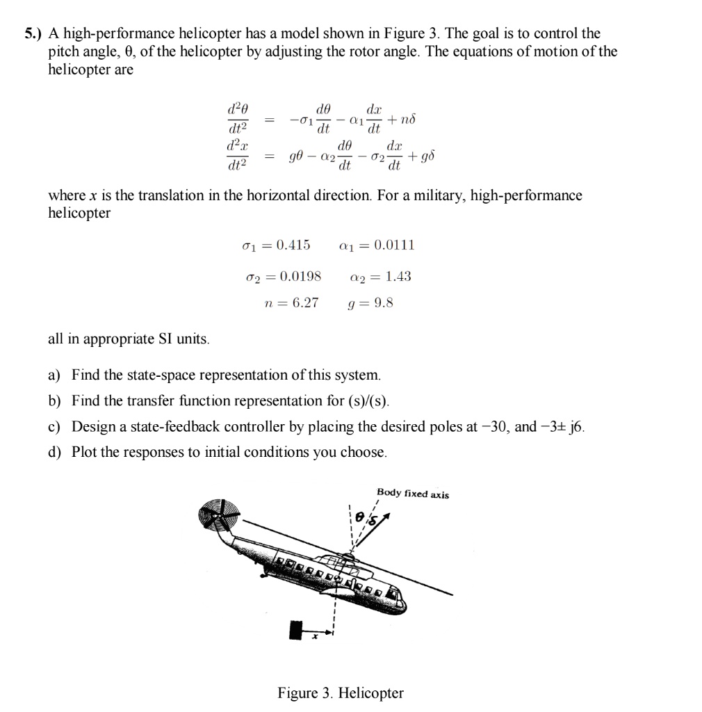 5 a high performance helicopter has a model shown in figure 3 the goal ...