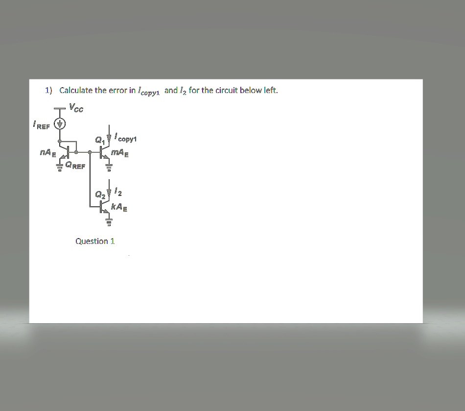 SOLVED: Calculate the error in Icopy1 and Iz for the circuit below left ...