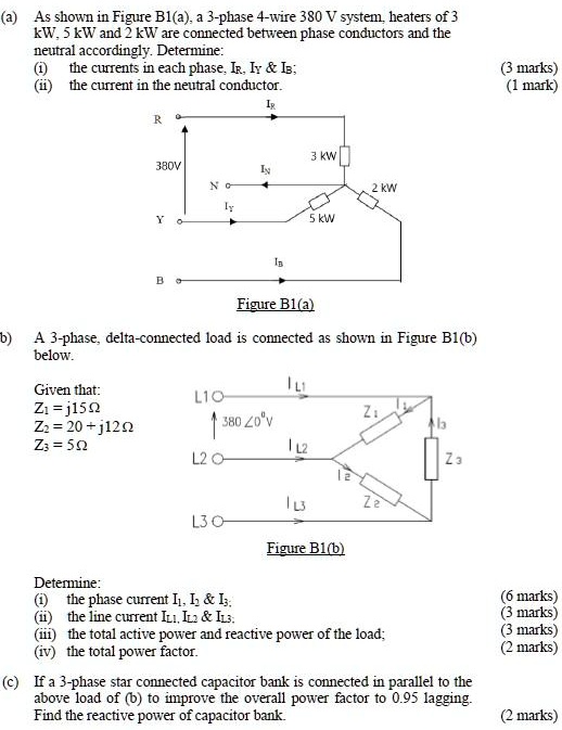 SOLVED: (a) As shown in Figure B1(a), a 3-phase 4-wire 380V system ...