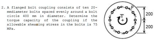 2.A flanged bolt coupling consists of ten 20- mmdiameter bolts spaced ...