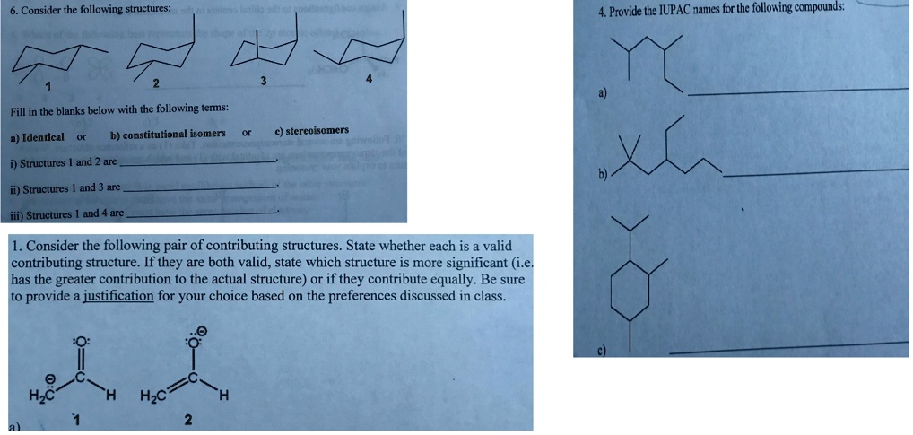 SOLVED: Consider the following structures: Provide the IUPAC names for the following compounds ...
