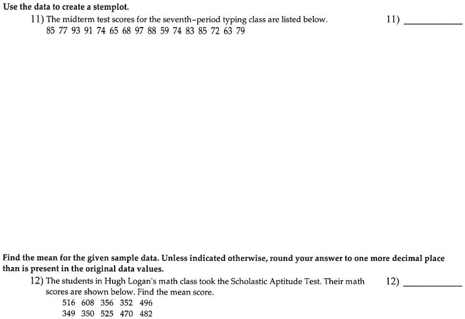 Solved Use The Data To Create A Stemplot The Midterm Test Scores For The Seventh Period Typing 