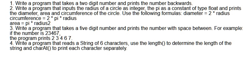SOLVED: Write program that takes two digit number and prints the number ... SOLVED: Write program that takes two digit number and prints the number ...