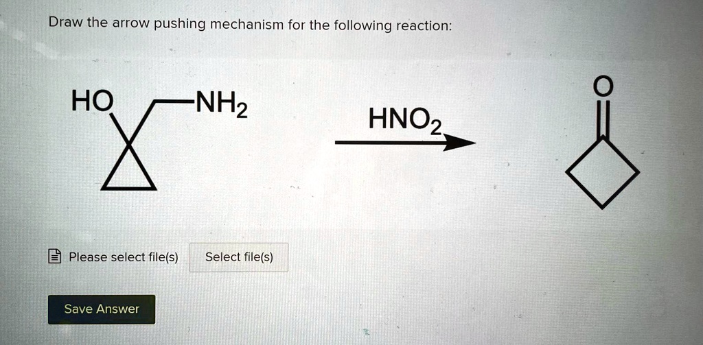 Draw the arrow pushing mechanism for the following reaction: HO -NH2 HNO2