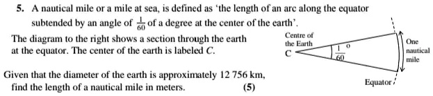 SOLVED: A mautical mile Or u mile at se, is delined as "the length of ...