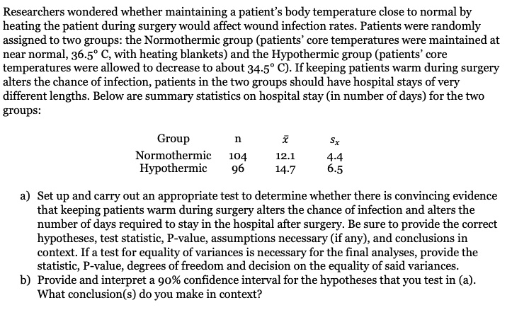 researchers wondered whether maintaining patients body temperature ...