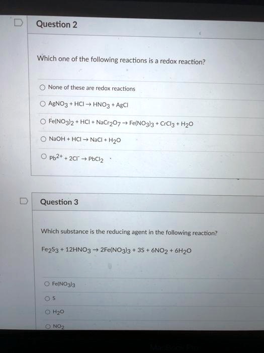 SOLVED: Question 2 Which one of the following reactions is redox reaction? None of these are ...