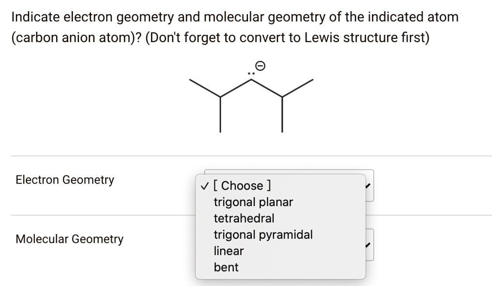 SOLVED: Indicate electron geometry and molecular geometry of the ...