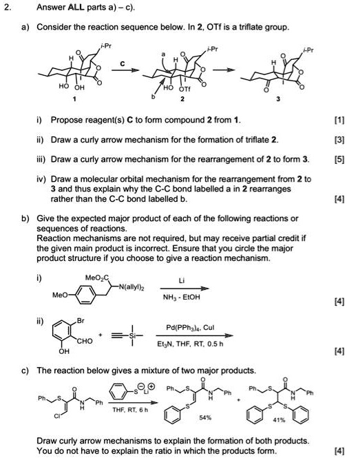 answer all parts a c consider the reaction sequence below in 2 otf is a ...
