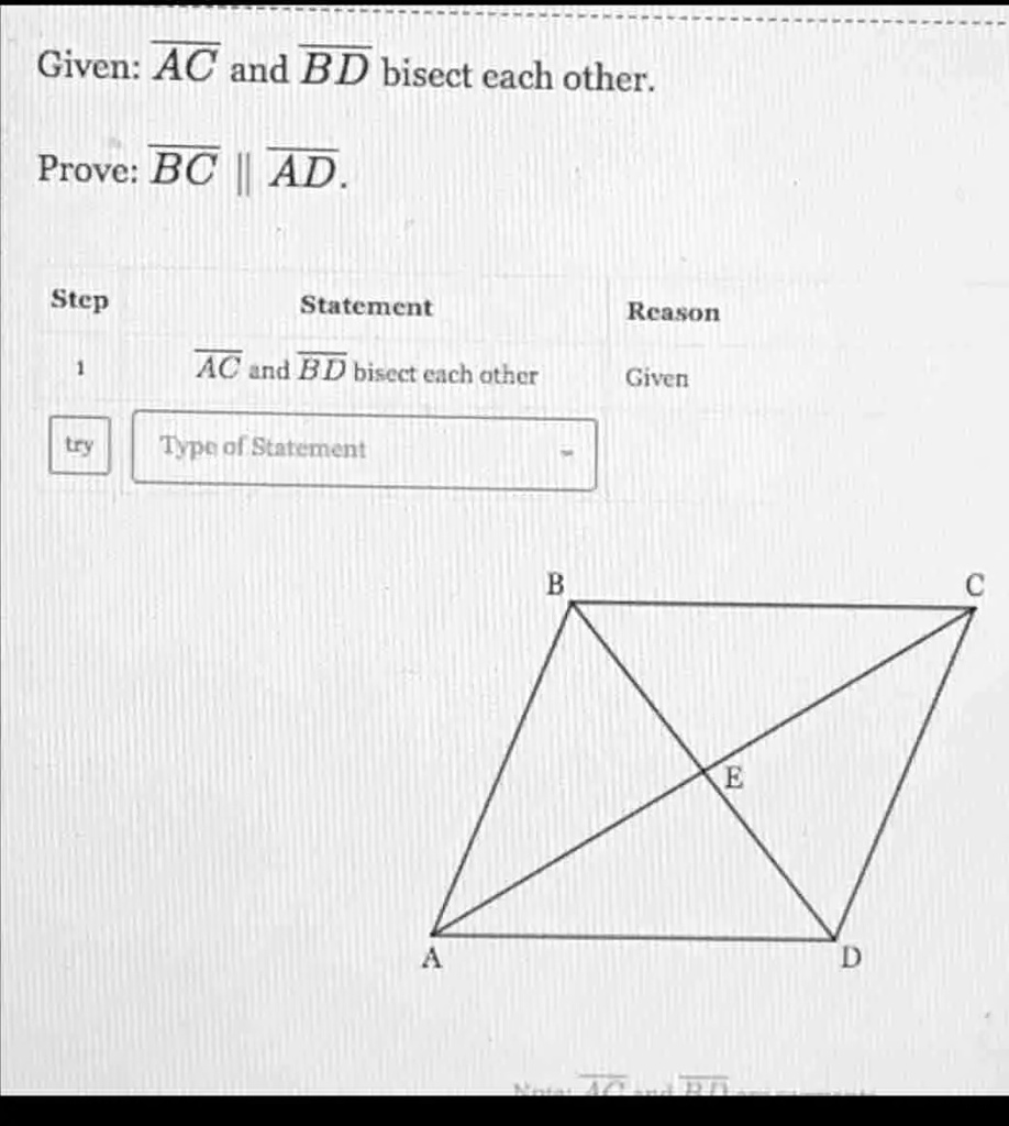 given ac and bd bisect cach other prove bc ad statement rcason ac and bd biscct each other gwven ...