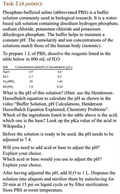 SOLVED: Task 2 (6 points): Phosphate-buffered saline (abbreviated PBS ...