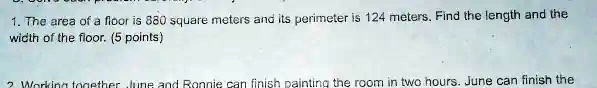 1. The area of a floor is 880 square meters and its perimeter is 124 ...