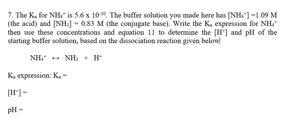 the ka for nh4t is 56 x 10 10 the buffer solution you made here has nh4t 109 m the acid and nh3 ...