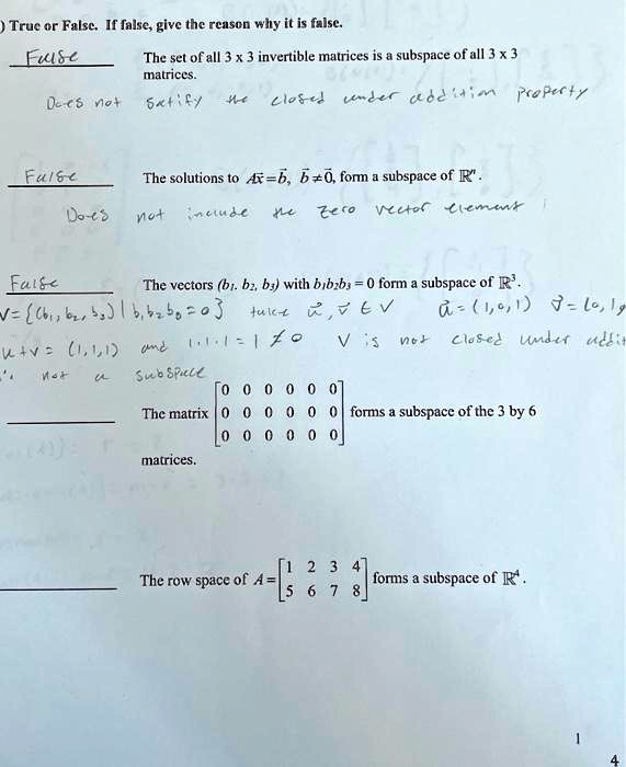 SOLVED: True or False. If false, give the reason why it is false. False. The set of all 3x3 ...