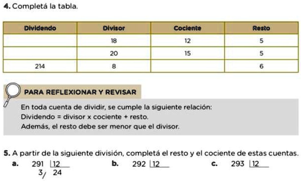 SOLVED: Aiuda pls si no muero 4.Completa la tabla Divldendo Divisor ...